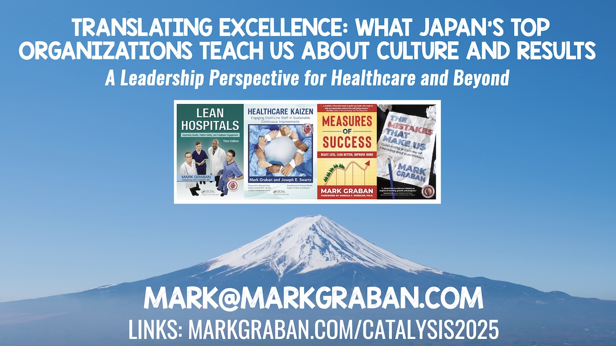 Mark Graban Catalysis Webinar 2025 - Mark Graban